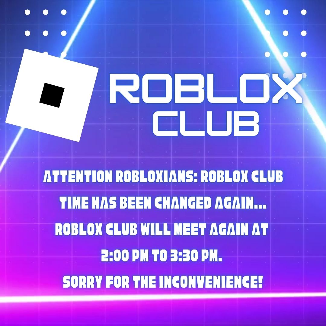 Roblox Club every Thursday 2:00 -3:30 PM! – San Benito County Free Library